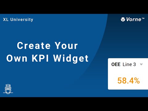 KPI Widget: Build Your Own Manufacturing Production Dashboard