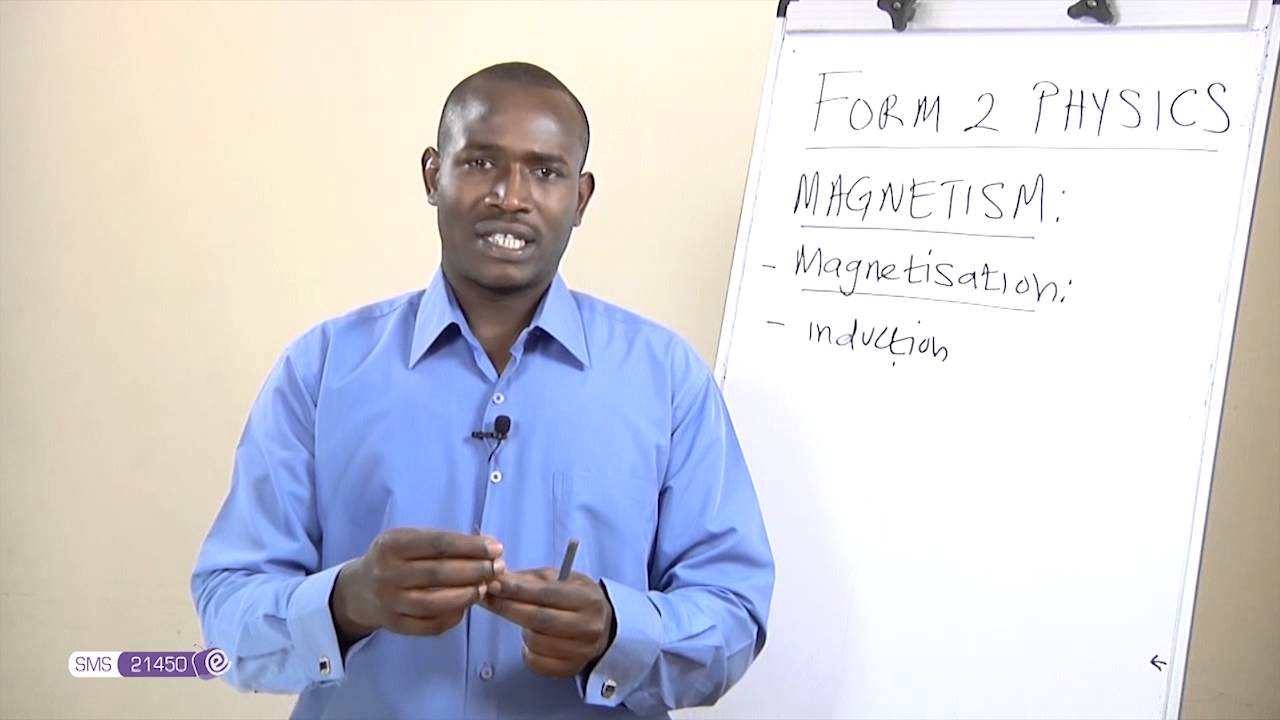FORM 2 PHYSICS MAGNETISATION2 MAGNETISM