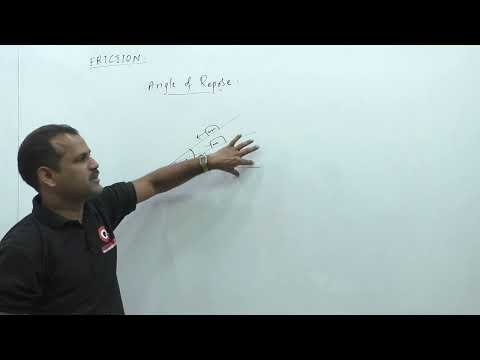 Angle of Repose definition - Friction - PHYSICS for IIT JEE and NEET