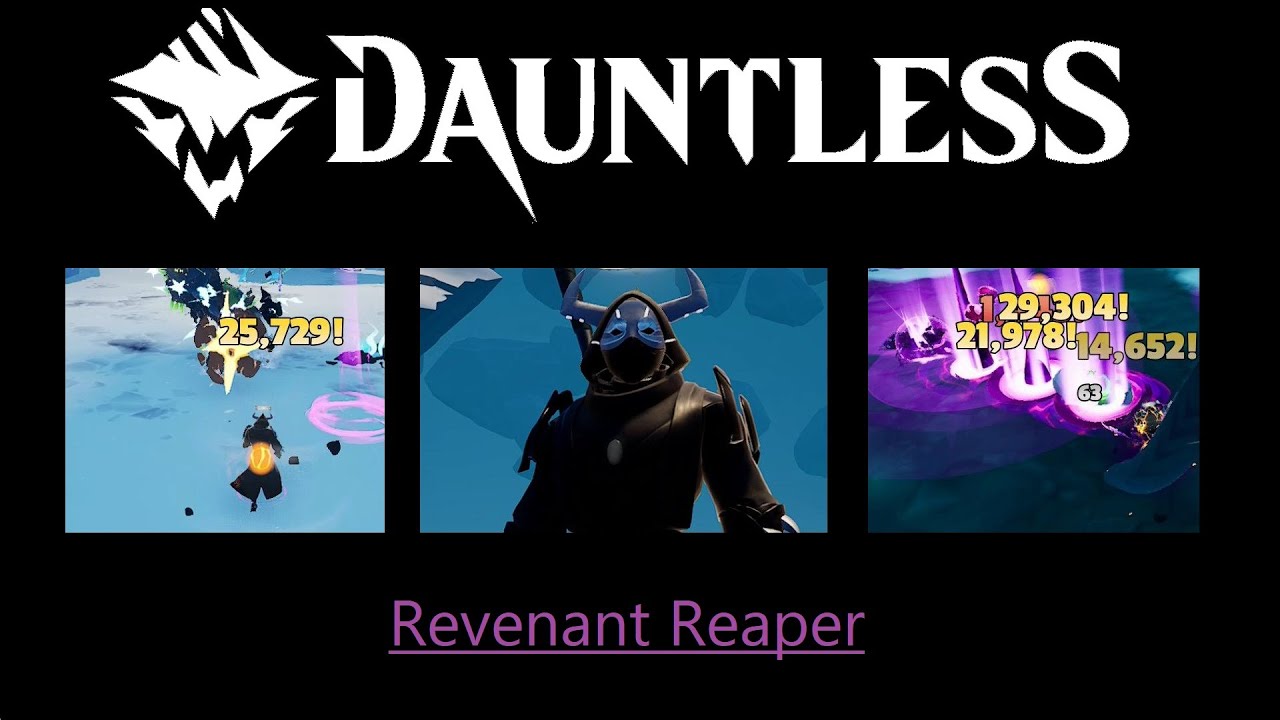 Dauntless Revenant Reaper
