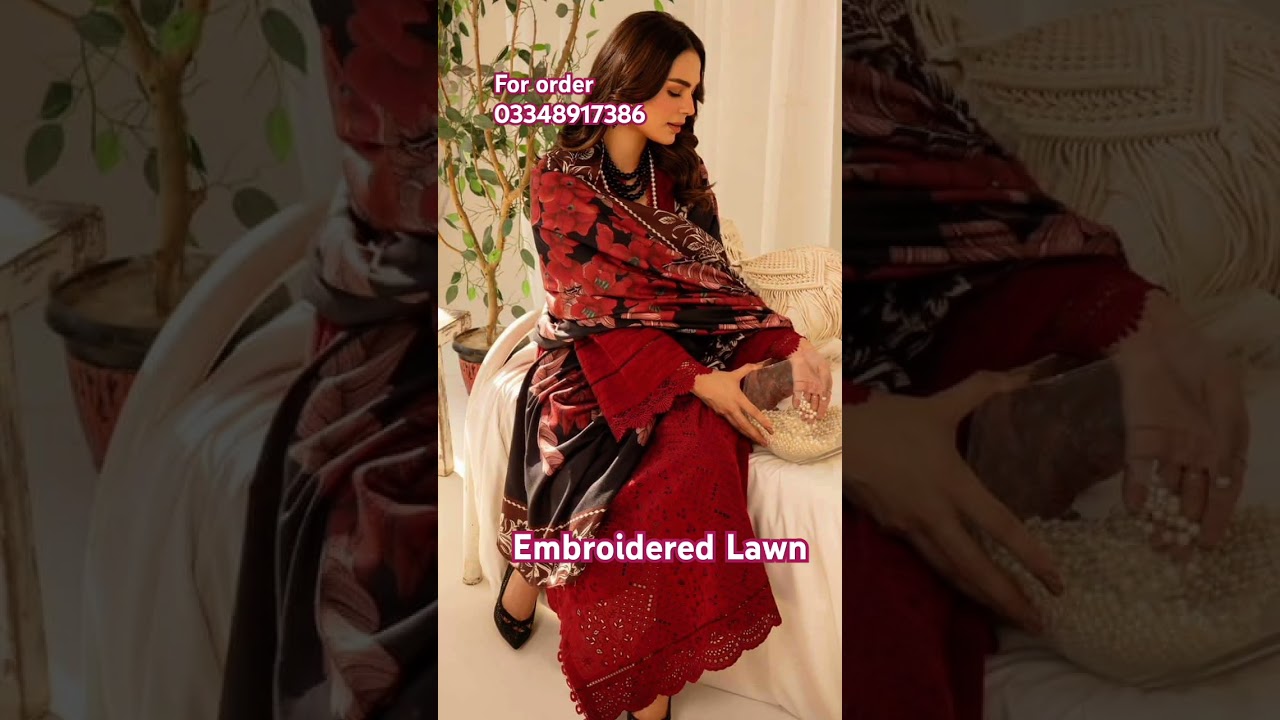 embroidered 3 piece lawn #mariab#sanasafinaz#j.#limelight#edenrobewomen