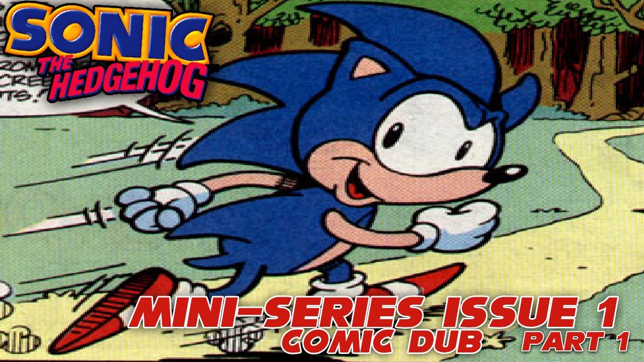 Don't Cry For Me Mobius! STH (Archie) - Mini-Series Issue 1 PT 1 Comic Dub