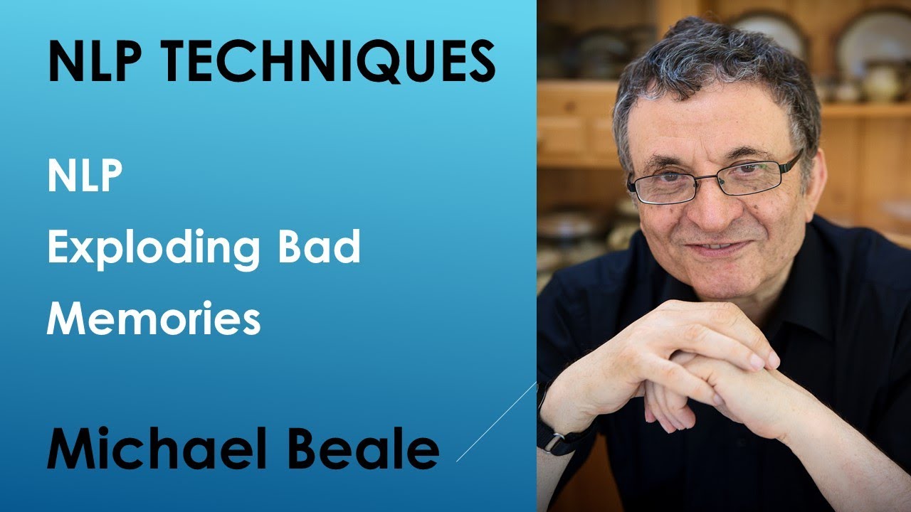 NLP Technique | Exploding Bad Memories
