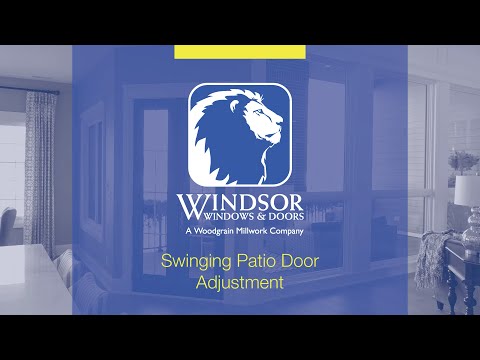 Windsor Windows and Doors: Swinging Patio Door Adjustment