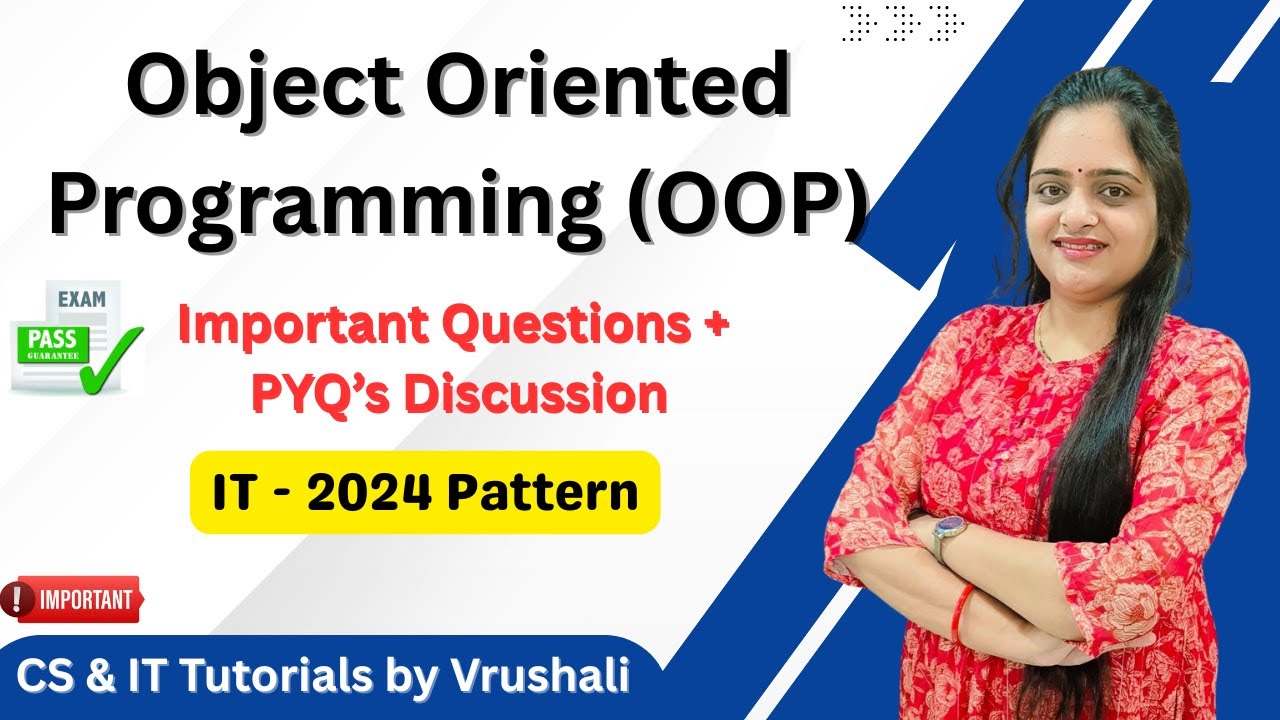Object Oriented Programming | Unit wise IMP Questions | 2024 Pattern