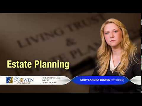 How Long Does The Process Of Estate Planning Take In Denton, Texas? | (940) 213-0630