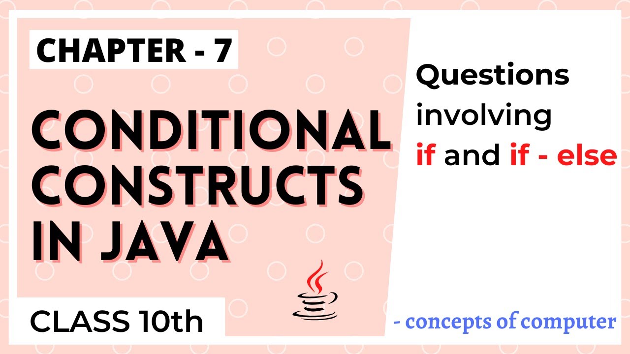 Important and basic questions || conditional constructs in java