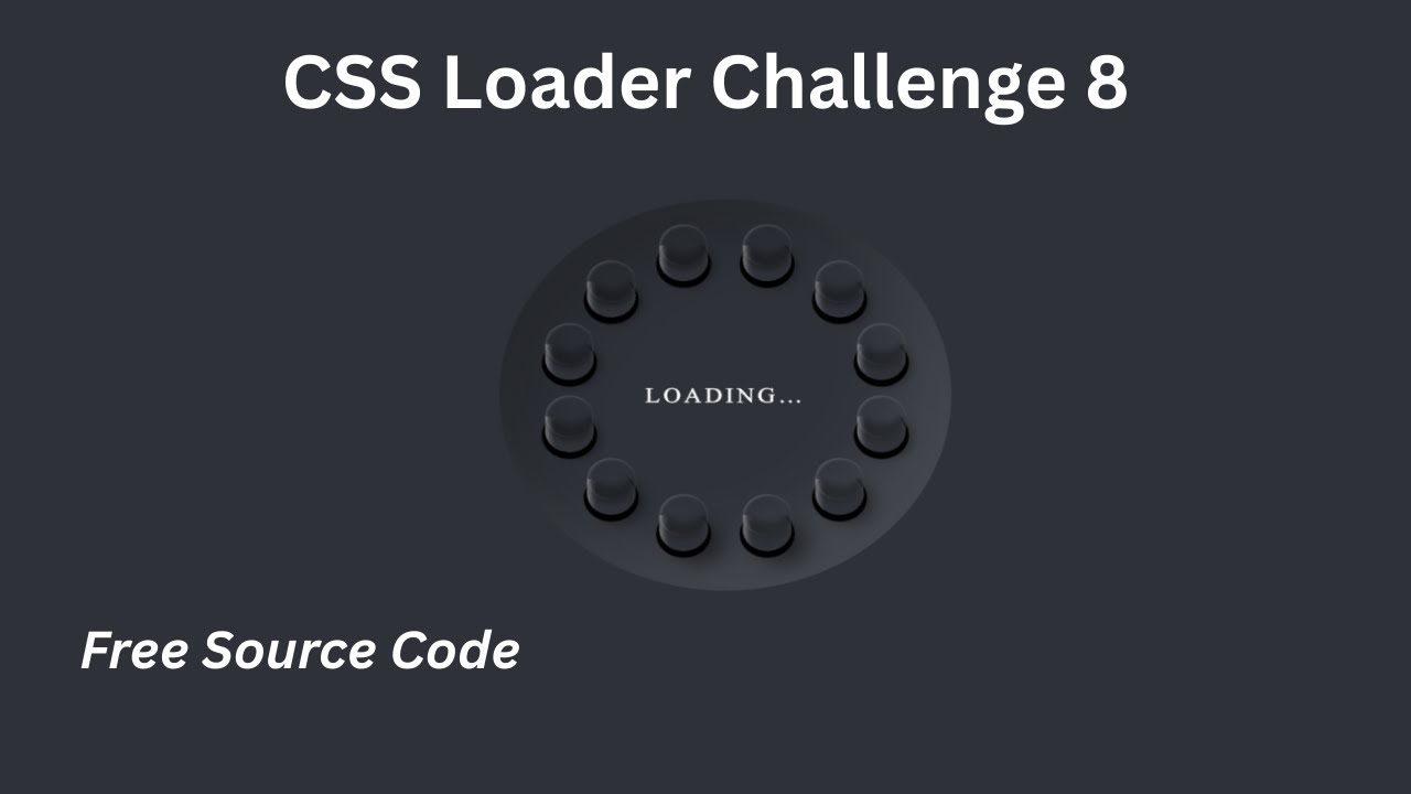 CSS Animation Tutorial | CSS Loader Challenge 8 #cssanimation #csstutorial #cssloader