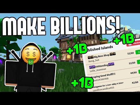 How to Become a Billion-are in Roblox Islands!