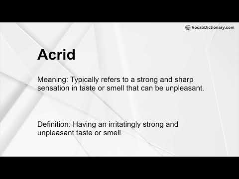 Acrid Meaning