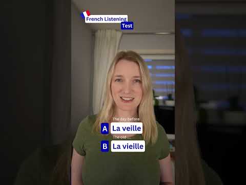 Veille or Vieille? French Listening Test 👂🇫🇷