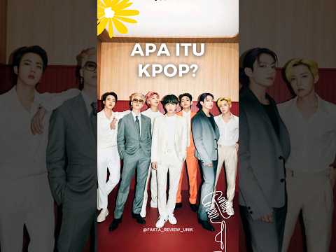 Apa Itu KPOP Entertainment?