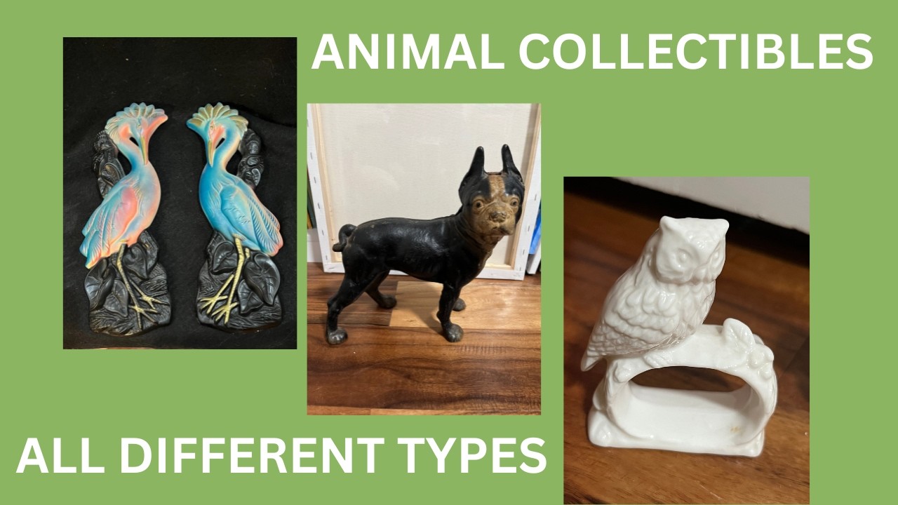 ANIMAL COLLECTIBLES: ALL THE DIFFERENT TYPES
