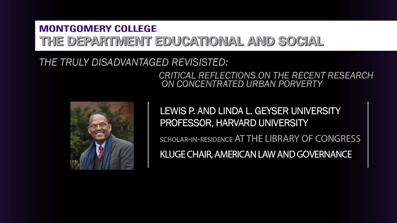 The Truly Disadvantaged Revisited: William Julius Wilson On Urban Poverty