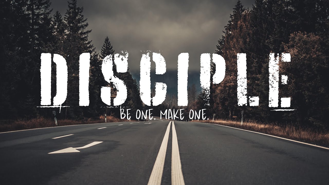Disciple: Be One, Make One - Racine Christian Church