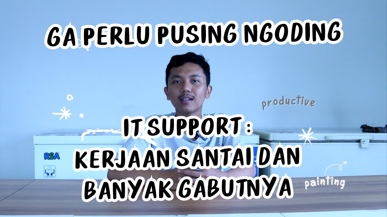 Skill Yang Harus Dikuasai IT Support | Tugas Dan Tanggung Jawab IT Support