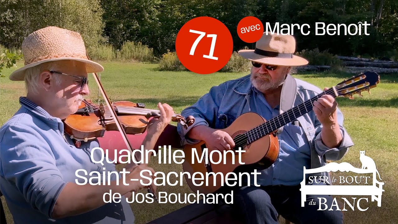 No 71 – Quadrille Mont Saint-Sacrement – Marc Benoît – Claude Méthé