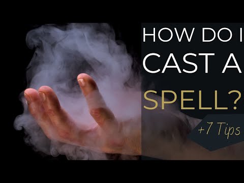 HOW TO CAST SPELLS - 3 TRICKS & 7 IMPORTANT TIPS - FOR BEGINNERS