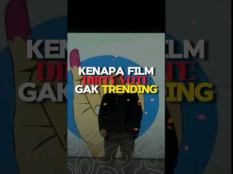 Kenapa film "Dirty Vote" Gak Masuk Trending? 🤔 #youtubeshorts #shorts #short