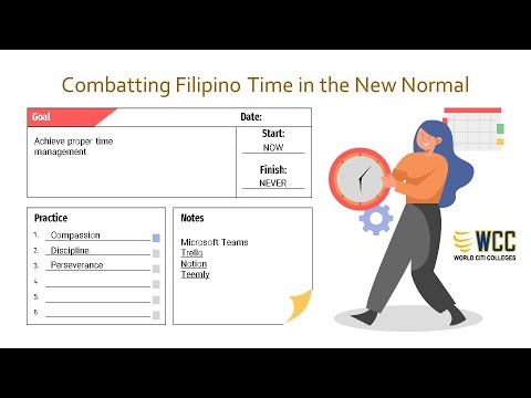 Combatting Filipino Time in the New Normal (Time Management and Punctuality)