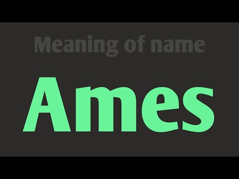 Ames names meaning