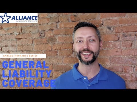 General Liability Coverage for Garage Insurance