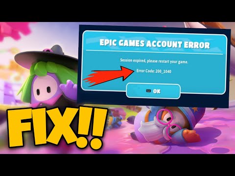 How To Fix Fall Guys Epic Games Account Error | Fall Guys Error Code 200_1040 Fix 2022