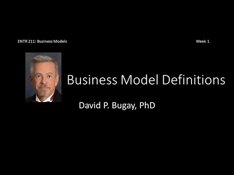 Business Model Definitions: Business Models W1