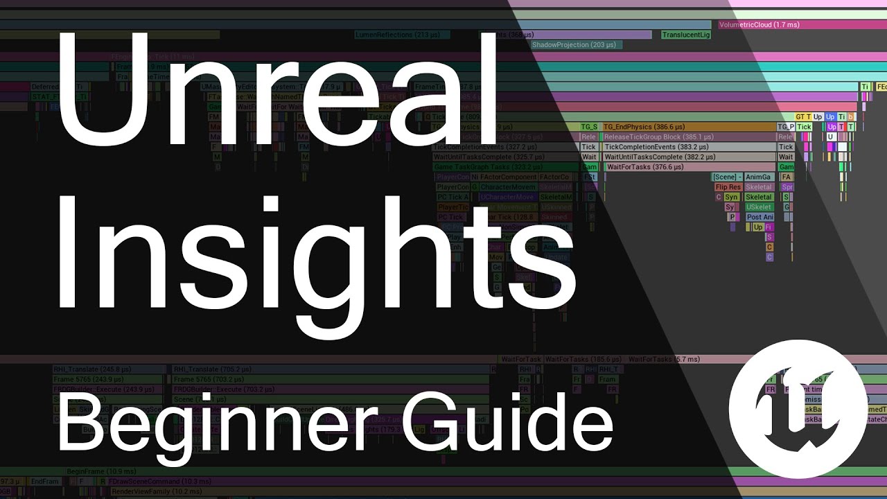 Unreal Insights Tutorial (UE 5.5)