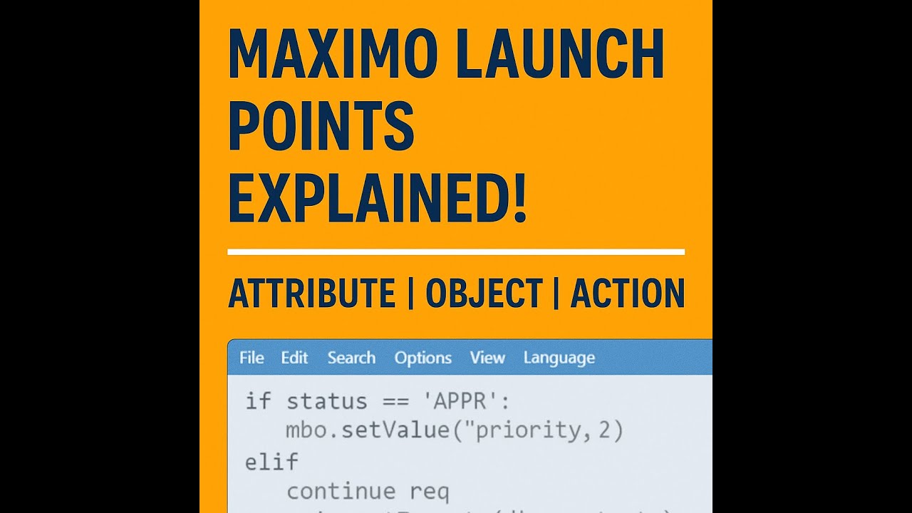 Maximo Automation Script Tutorial for Beginners | Launch Points Explained with Real-Time Examples