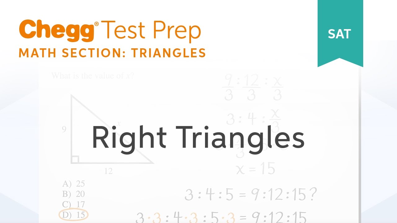 SAT prep - SAT Triangles: Right Triangles - Chegg Test Prep