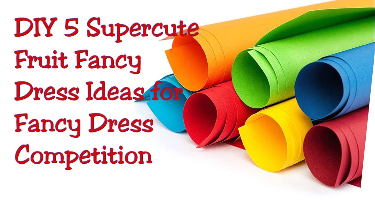 5 Fruit Fancy Dress Ideas for Fancy Dress Competition/ DIY Fancy Dress