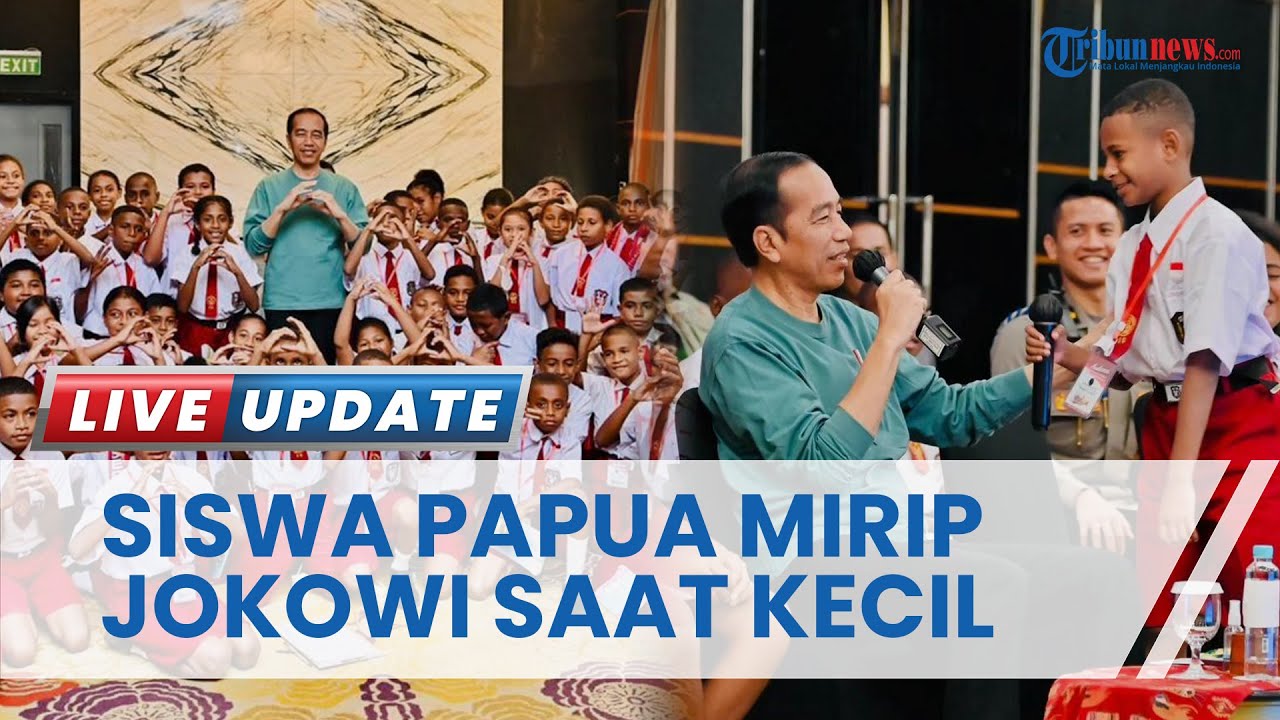 Momen Lucu Jokowi Bertemu Siswa SD Papua yang Mirip Dirinya Waktu Kecil ... Momen Lucu Jokowi Bertemu Siswa SD Papua yang Mirip Dirinya Waktu Kecil ...