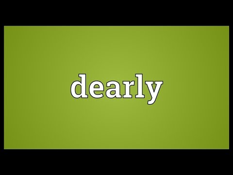 Dearly Meaning