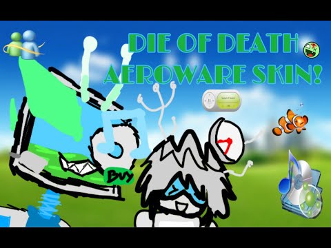Die of Death - Badware Aeroware Skin Gameplay