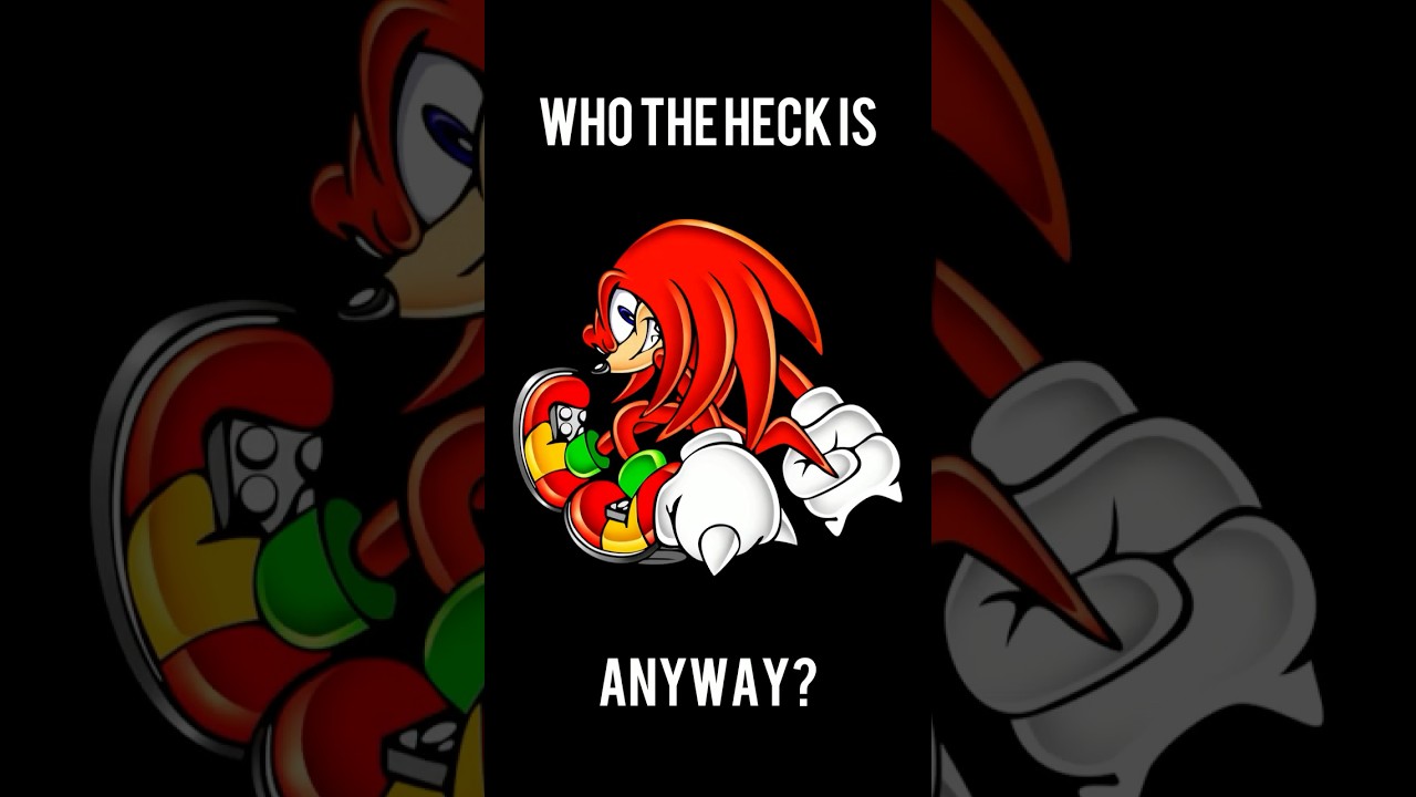 Who the Heck is Knuckles the Echidna, Anyway?