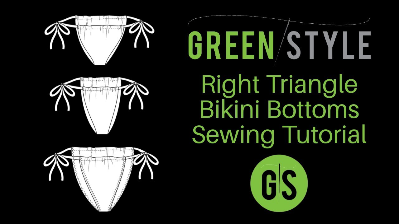 Greenstyle Right Triangle Bikini Bottoms Sewing Tutorial