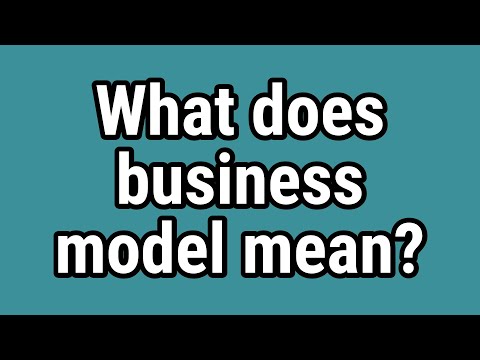 What does business model mean?