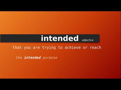 intended , Meaning of intended , Definition of intended , Pronunciation of intended