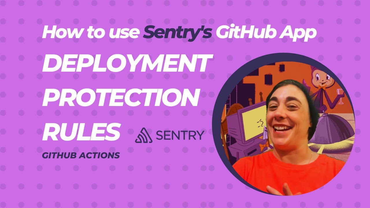 How to integrate deployment protection rules with Sentry