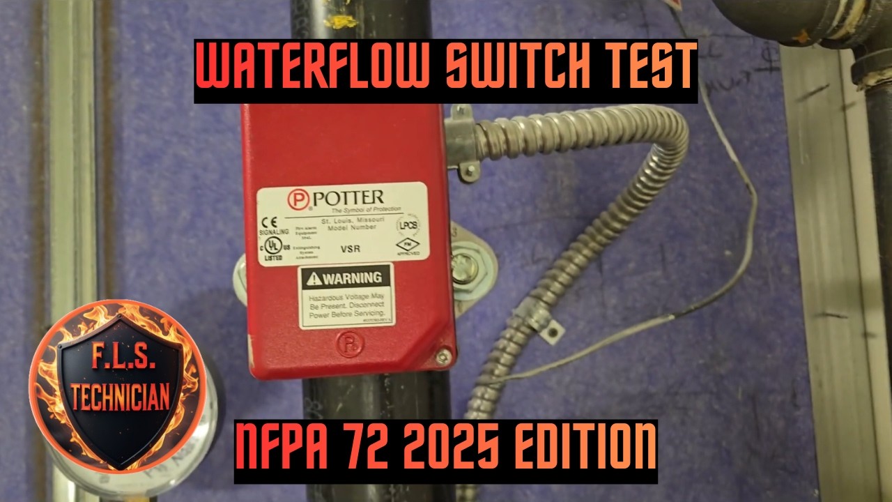 Potter VSR | How to test a Waterflow Switch | NFPA 72 2025 Edition