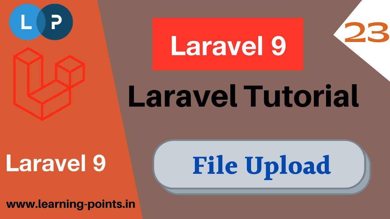 How to upload file in laravel | Laravel File Upload | Laravel 9 | Laravel Tutorial | Learning Points