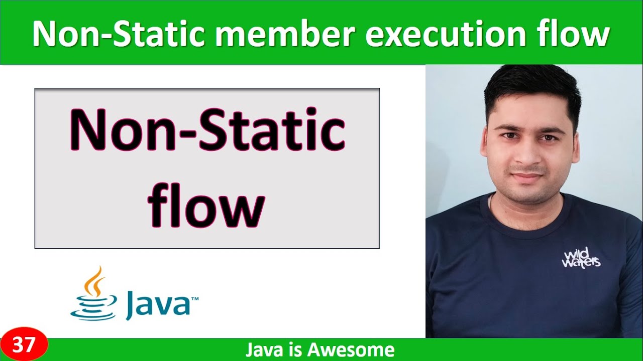 Non-static execution flow in java