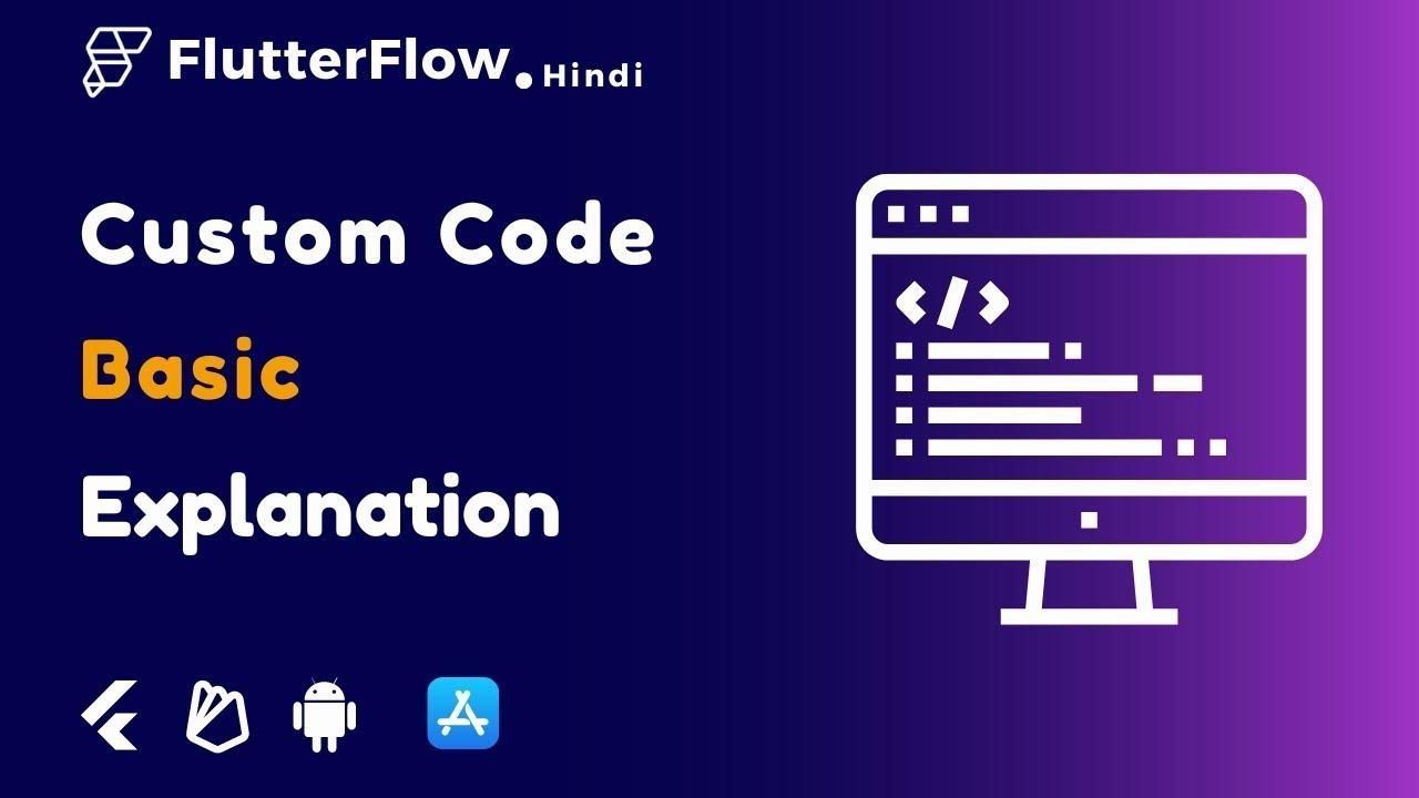 FlutterFlow Custom Code Explanation | FlutterFlow Tutorial For Beginners