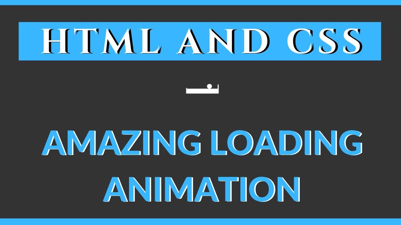 Amazing Loading Animation Using HTML And CSS | HTML And CSS Animations