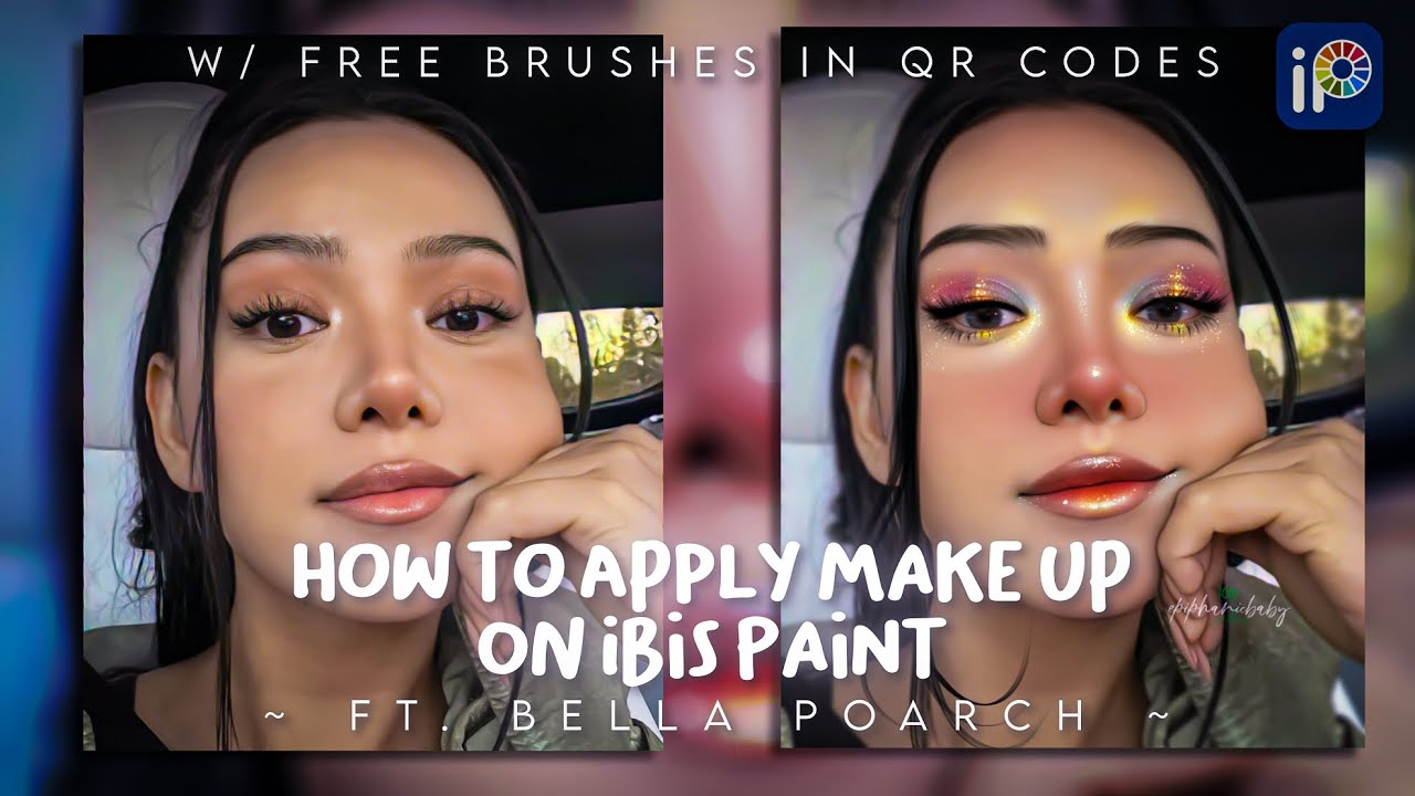 How to Edit Make-up on Ibis Paint X | Ibis Paint Tutorial | w/ Free Brushes | ft. Bella Poarch