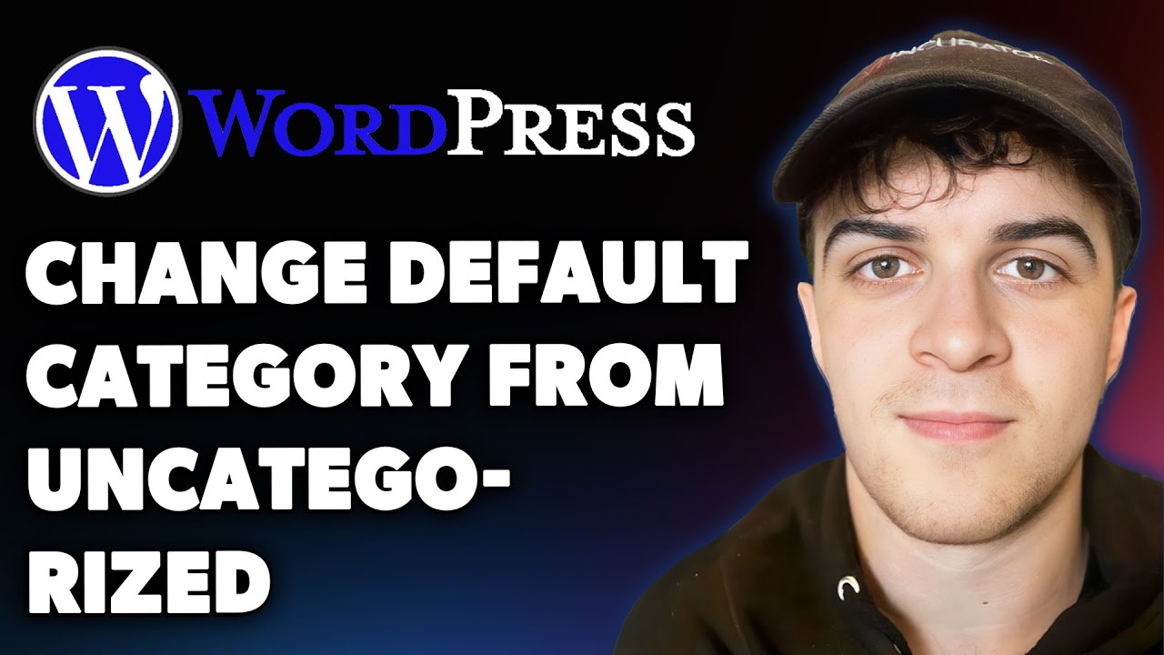 How to Change Default Category in Wordpress From Uncategorized (Full 2025 Guide)