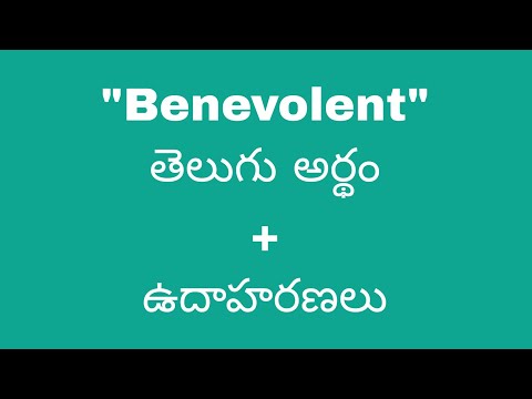 Benevolent meaning in telugu with examples | Benevolent తెలుగు లో అర్థం @meaningintelugu