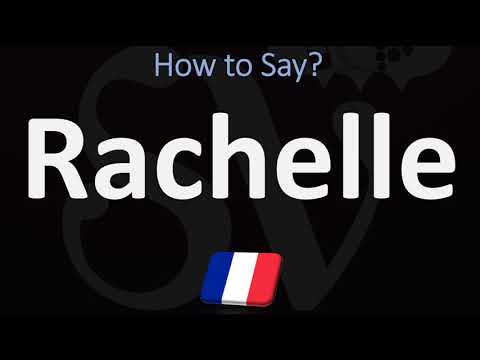 How to Pronounce Rachelle? | French Names Pronunciation Guide