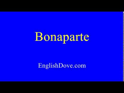 How to pronounce Bonaparte in American English.
